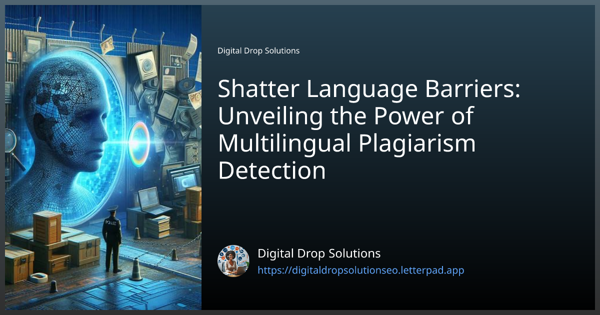 Shatter Language Barriers: Unveiling the Power of Multilingual ...